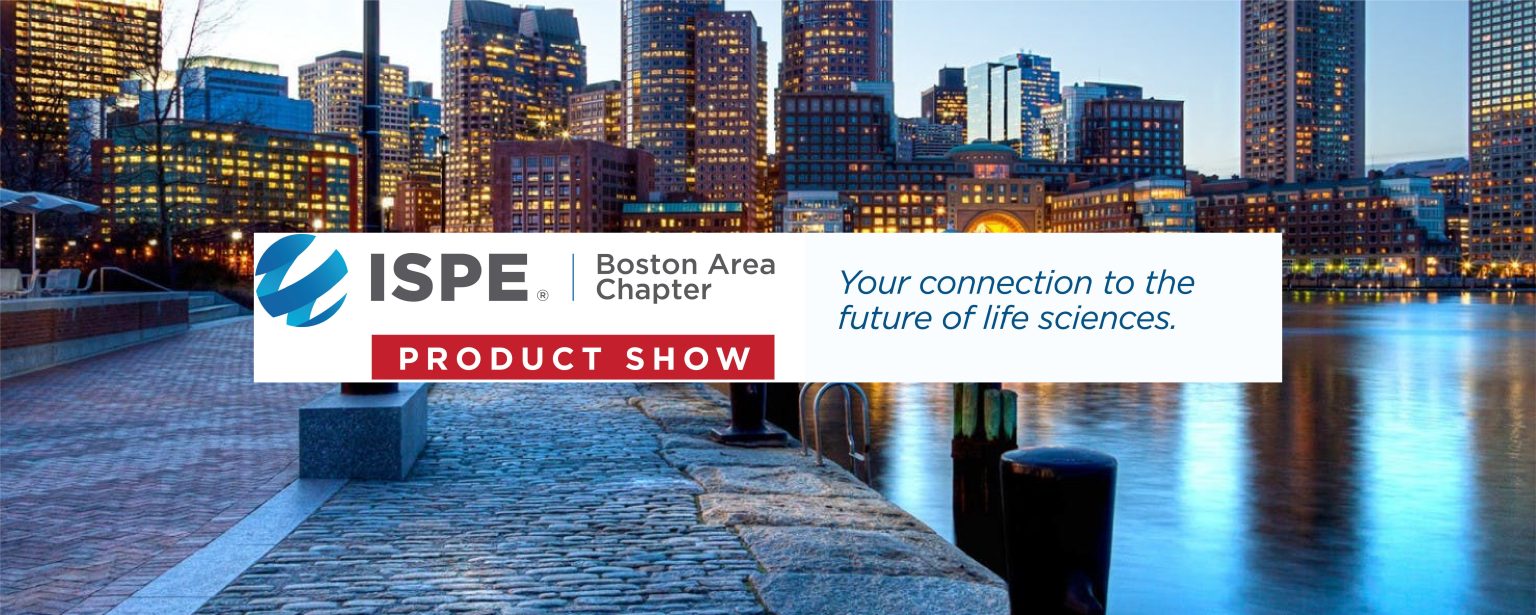 ISPE BOSTON PRODUCT SHOW